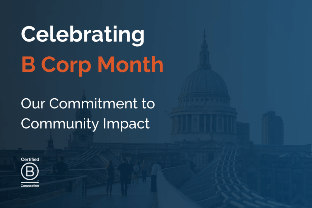 Celebrating B Corp Month: Our Commitment to Community Impact - tml Partners